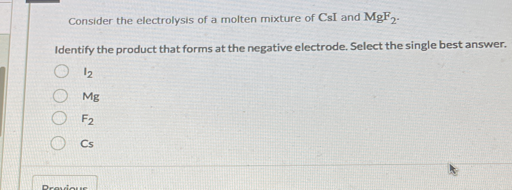 [Solved]: r Consider the electrolysis of a molten mixture o