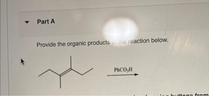 Solved Provide the organic products bi the reaction below. | Chegg.com