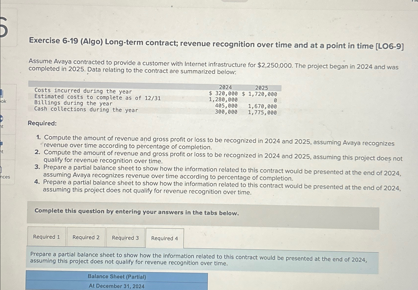 Solved Exercise 6-19 (Algo) ﻿Long-term contract; revenue | Chegg.com
