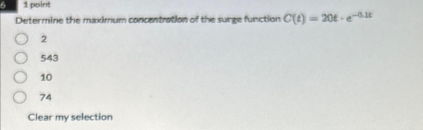 Solved 1 ﻿pointDetermine the maximum concentration of the | Chegg.com