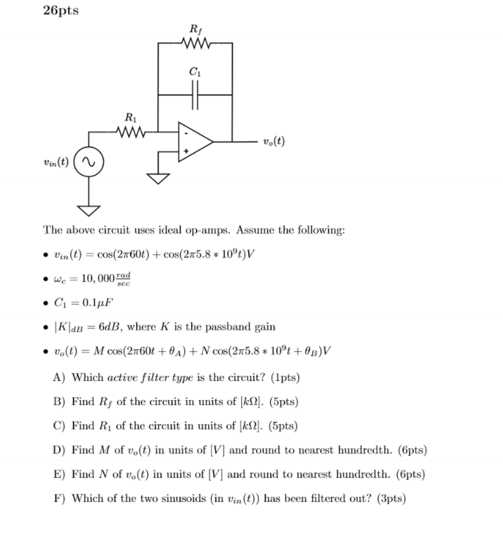 Solved 26ptsThe above circuit uses ideal op-amps. Assume the | Chegg.com