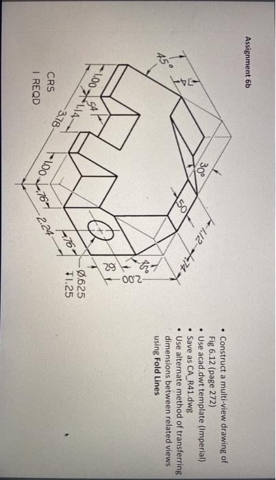 Solved construct a multi view drawing in autocad. use the | Chegg.com