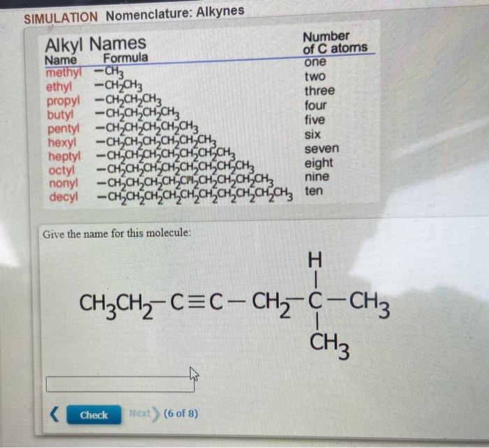 Solved one SIMULATION Nomenclature: Alkynes Alkyl Names | Chegg.com