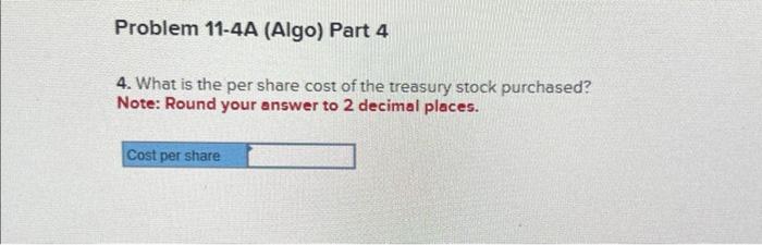 Solved Required information Problem 11-4A (Algo) Anolyzing | Chegg.com