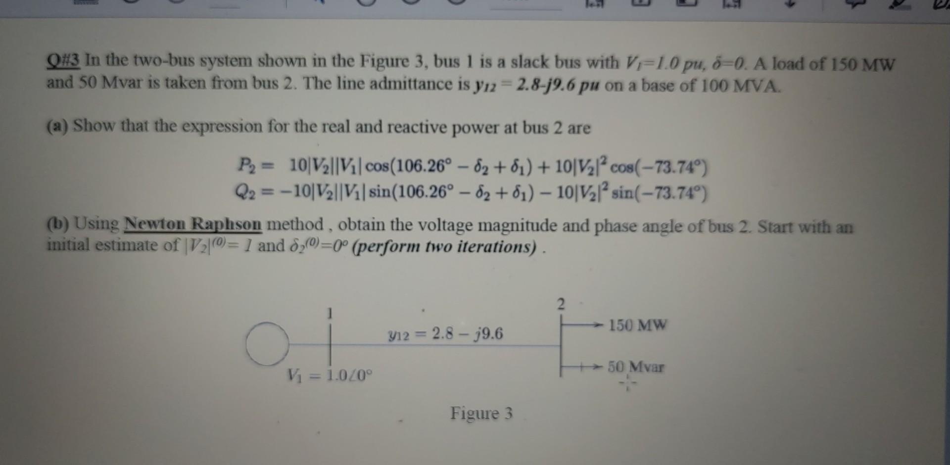 Solved Q\#\#3 In the two-bus system shown in the Figure 3, | Chegg.com