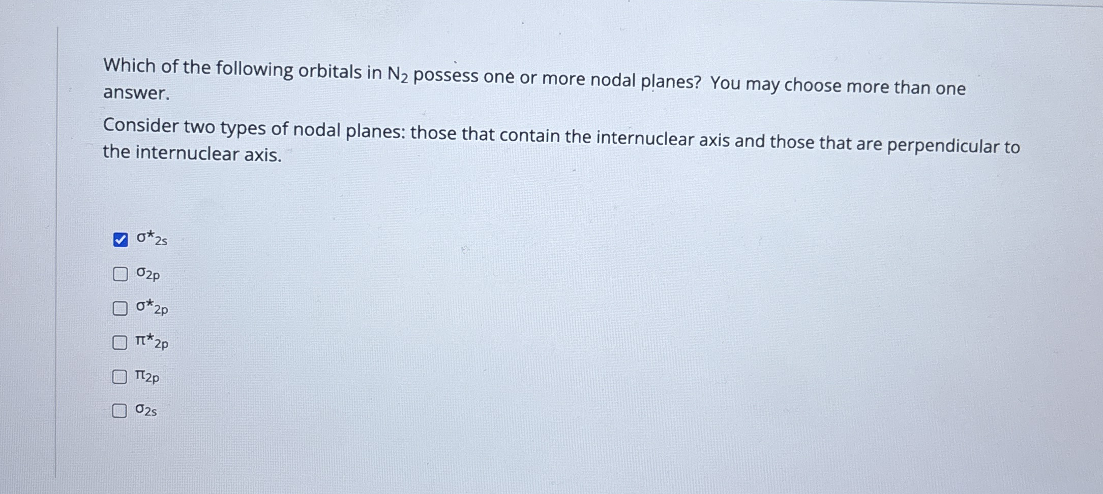 Solved Which of the following orbitals in N2 ﻿possess one or | Chegg.com