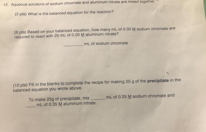 Solved 12. Aqueous solutions of sodium chromate and aluminum | Chegg.com