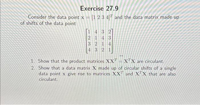 Solved Exercise 279 Consider The Data Point X 1 2 3 4 