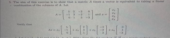 Solved 3. The alm of this exercise is to shon that a matrix | Chegg.com