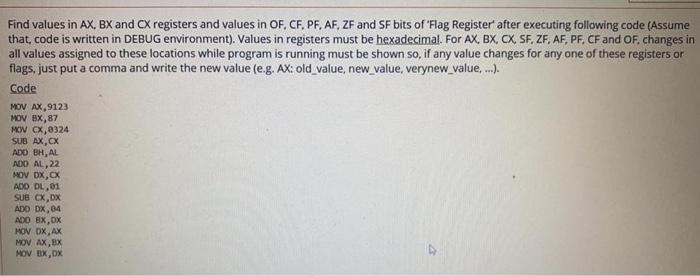 Solved Find values in AX, BX and CX registers and values in | Chegg.com