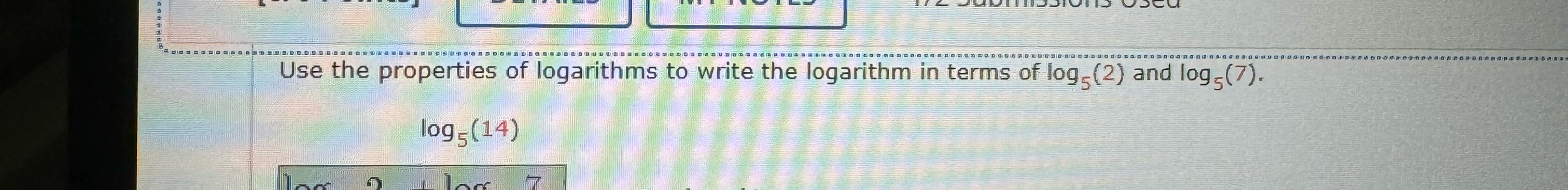 Solved Use the properties of logarithms to write the log2 | Chegg.com