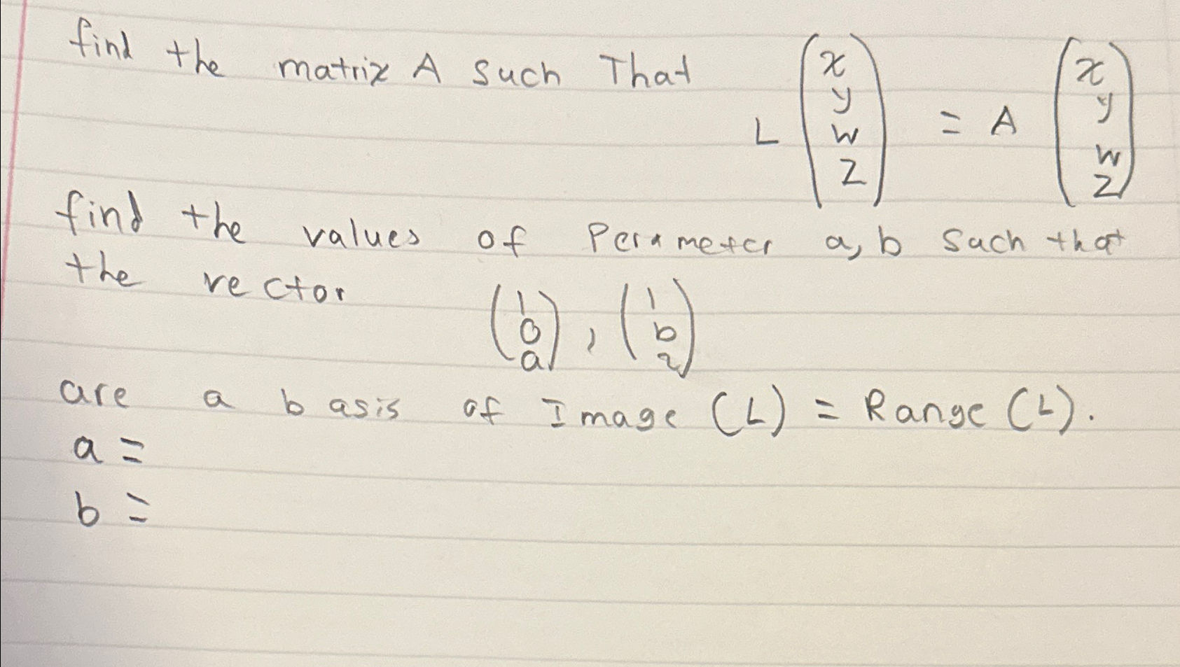 Solved find the matrix A such that | Chegg.com