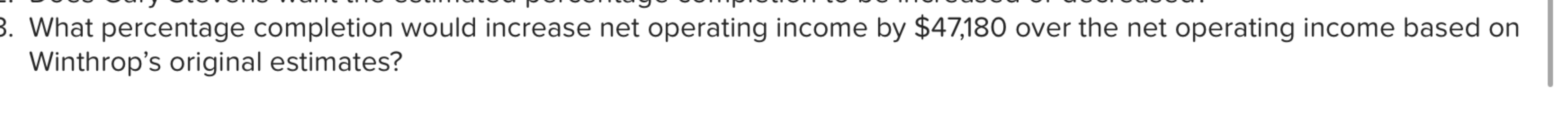 Solved What percentage completion would increase net | Chegg.com
