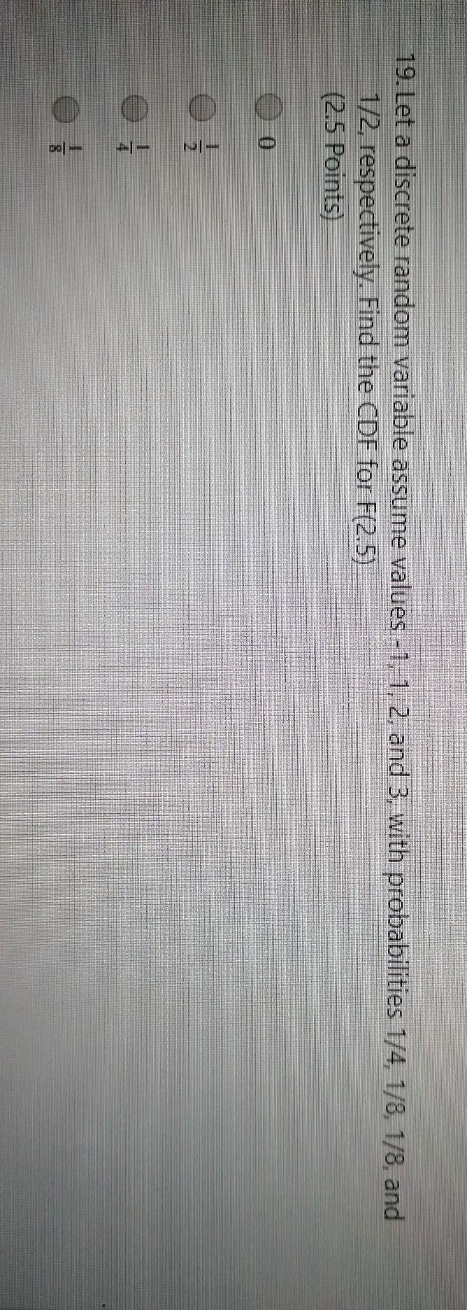 Solved 19. Let a discrete random variable assume values -1, | Chegg.com
