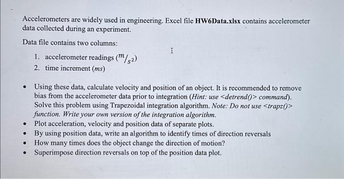 Solved Accelerometers are widely used in engineering. Excel | Chegg.com