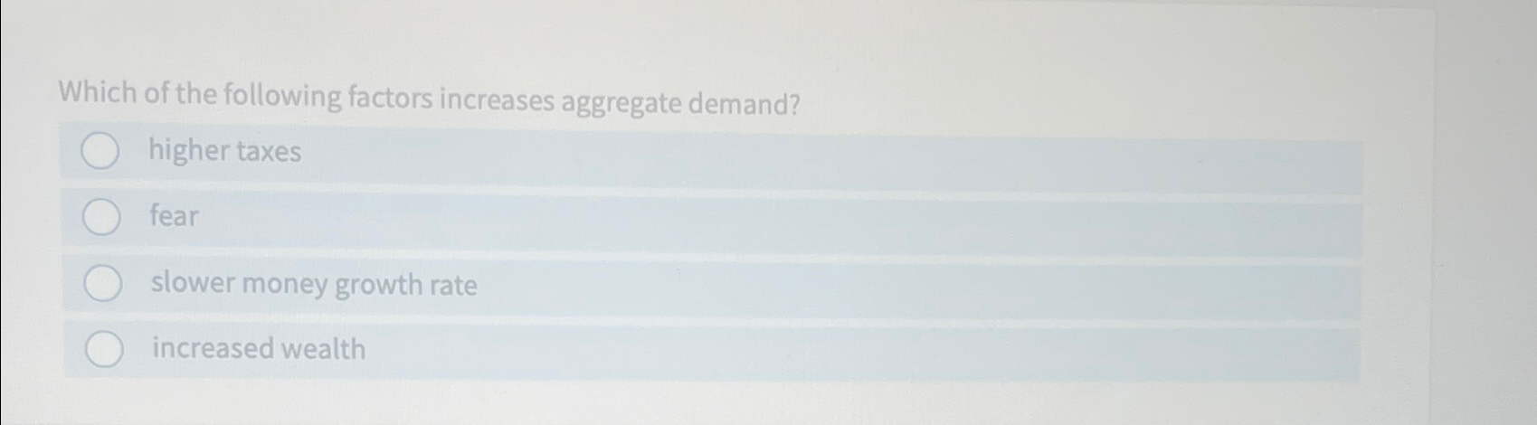 Solved Which of the following factors increases aggregate | Chegg.com
