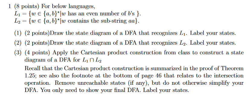 Solved 1 (8 ﻿points) ﻿For below languages,L1={win{a,b}**|w | Chegg.com