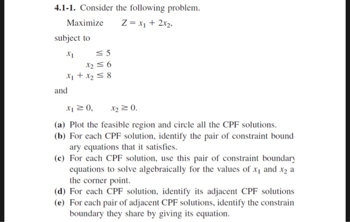 Solved 4.1-1. Consider the following problem. Z x2x2 | Chegg.com