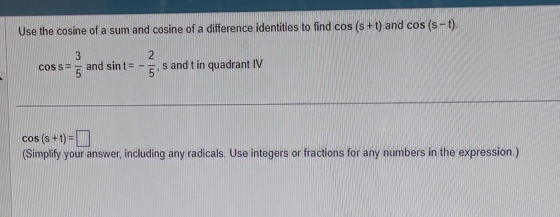 Solved Use the cosine of a sum and cosine of a difference | Chegg.com