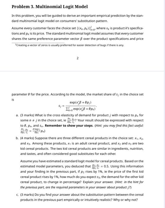 Problem 3. Multinomial Logit Model In this problem, | Chegg.com