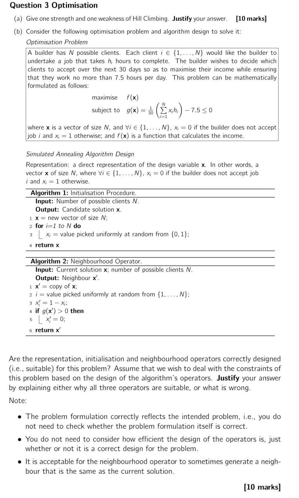 Solved Question 3 ﻿Optimisation(a) ﻿Give one strength and | Chegg.com
