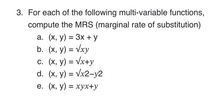 Solved 3 For Each Of The Following Multi Variable
