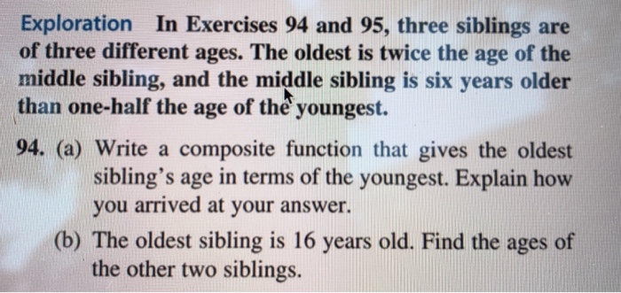 Solved Exploration In Exercises 94 and 95, three siblings | Chegg.com