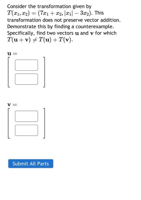 Solved Consider the transformation given by | Chegg.com
