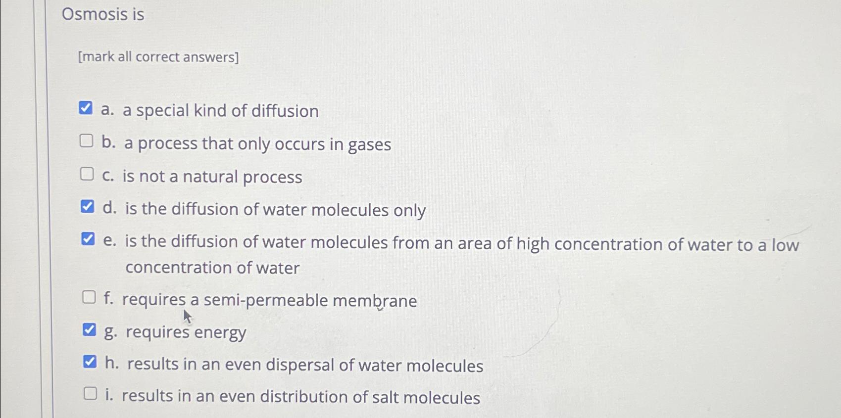 Solved Osmosis is[mark all correct answers]a. ﻿a special | Chegg.com