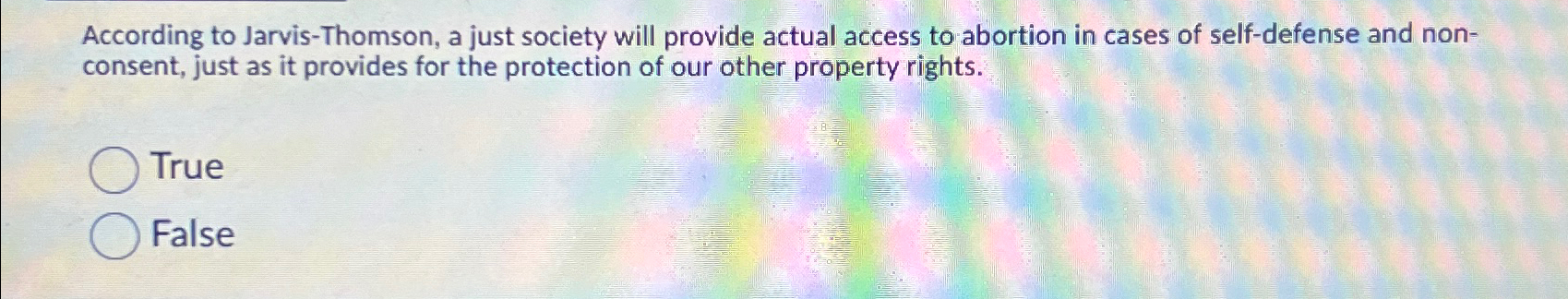 Solved According to Jarvis-Thomson, a just society will | Chegg.com