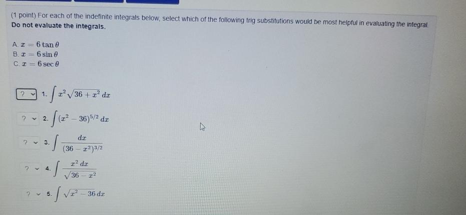 Solved (1 ﻿point) ﻿For each of the indefinite integrals | Chegg.com