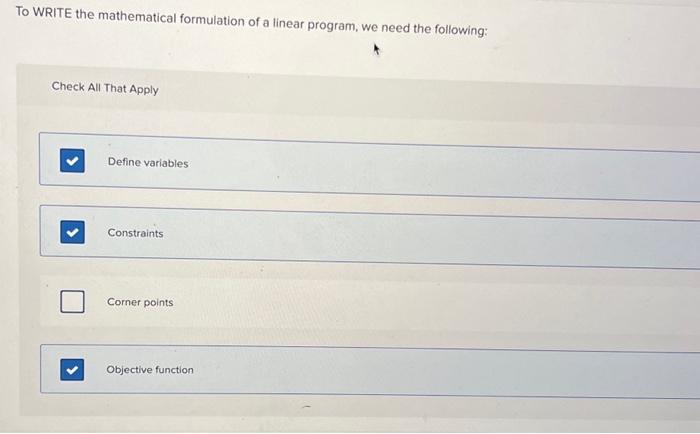 Solved To WRITE the mathematical formulation of a linear | Chegg.com