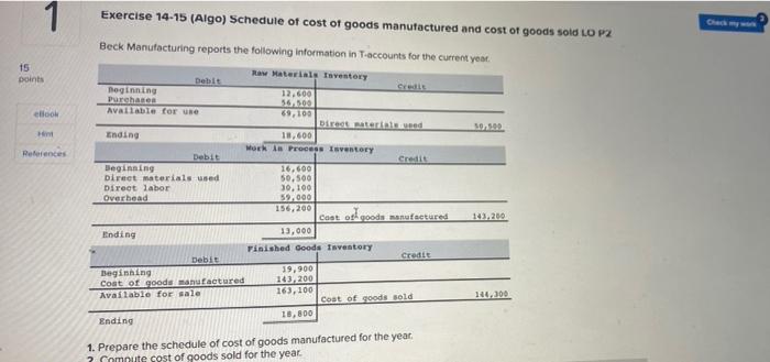 Solved 1 15 points ook Refrences Exercise 14-15 (Algo) | Chegg.com