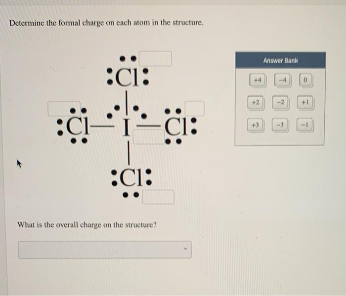 Solved Determine the formal charge on each atom in the | Chegg.com