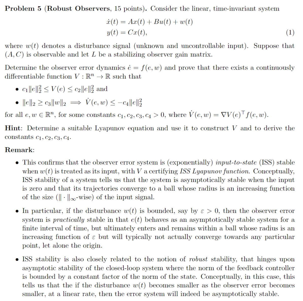 Solved Problem 5 (Robust ﻿Observers, 15 ﻿points). ﻿Consider | Chegg.com