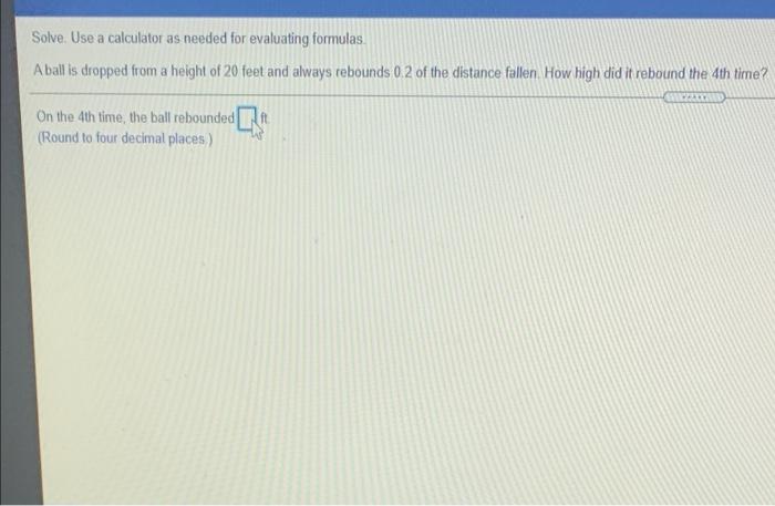 Solved Solve. Use a calculator as needed for evaluating | Chegg.com