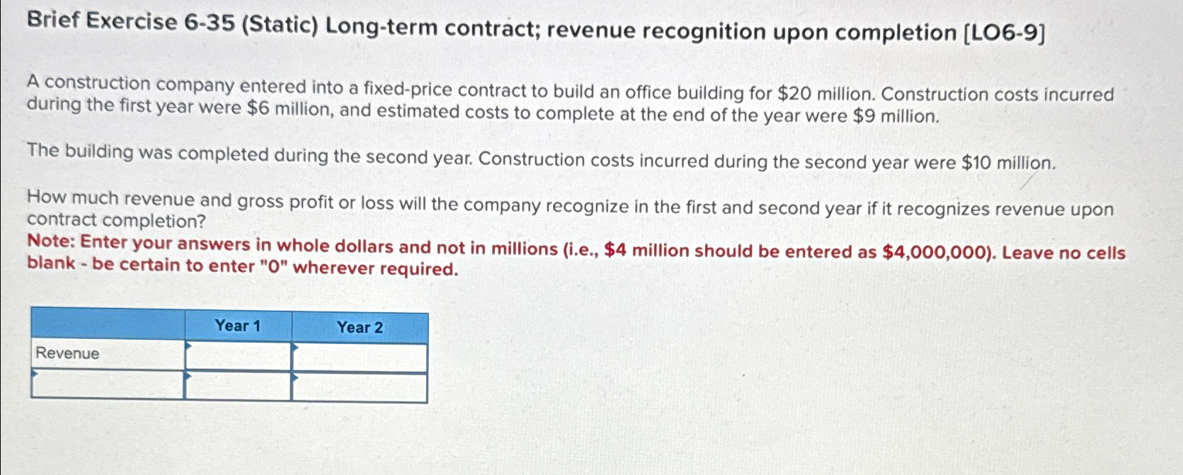 Solved Brief Exercise 6-35 (Static) ﻿Long-term contract; | Chegg.com