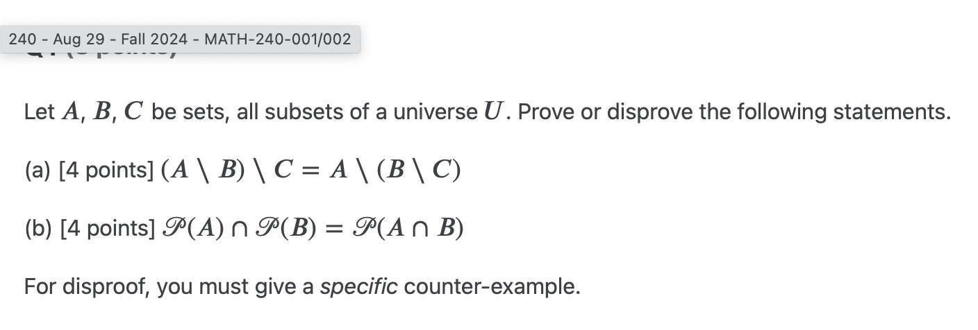 Solved Let A,B,C ﻿be sets, all subsets of a universe U. | Chegg.com