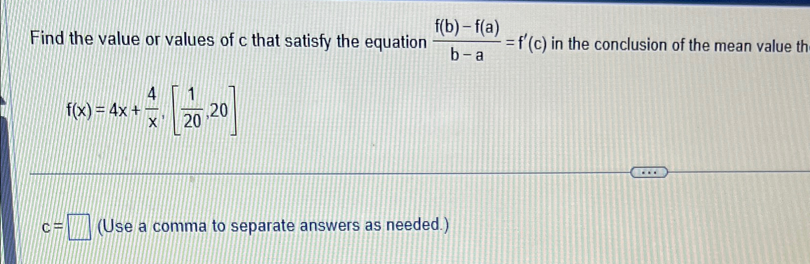 Solved Find the value or values of c ﻿that satisfy the | Chegg.com