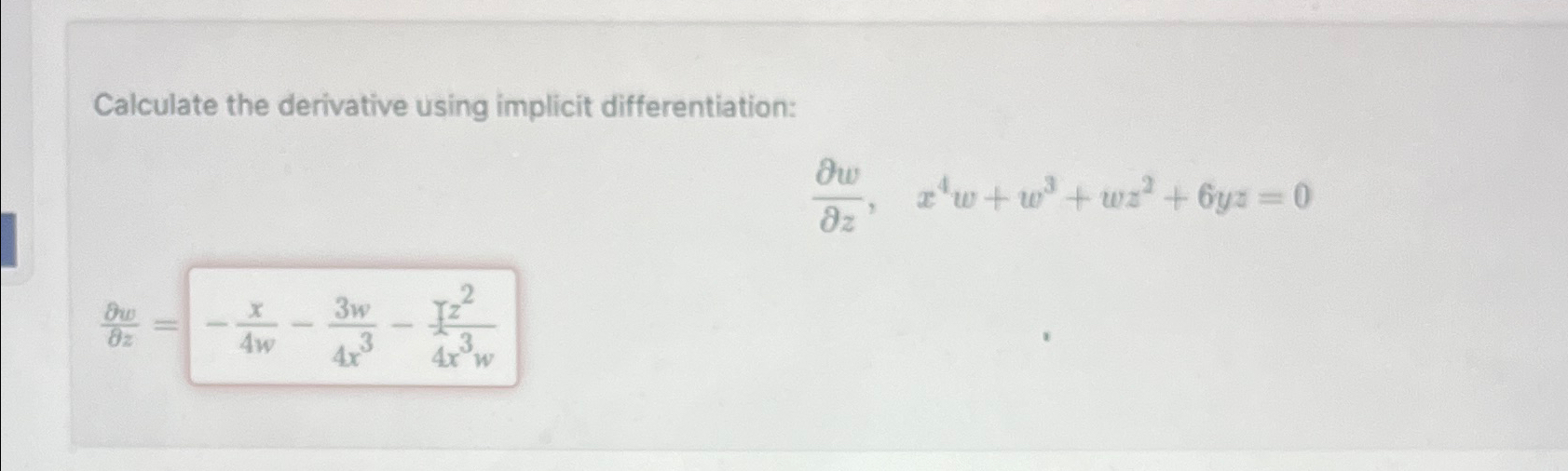 Solved Calculate the derivative using implicit | Chegg.com
