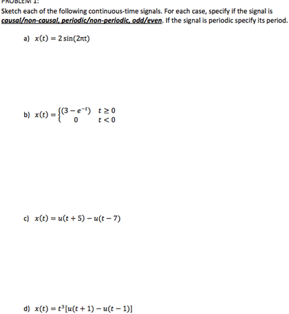 Solved Sketch each of the following continuous-time signals. | Chegg.com