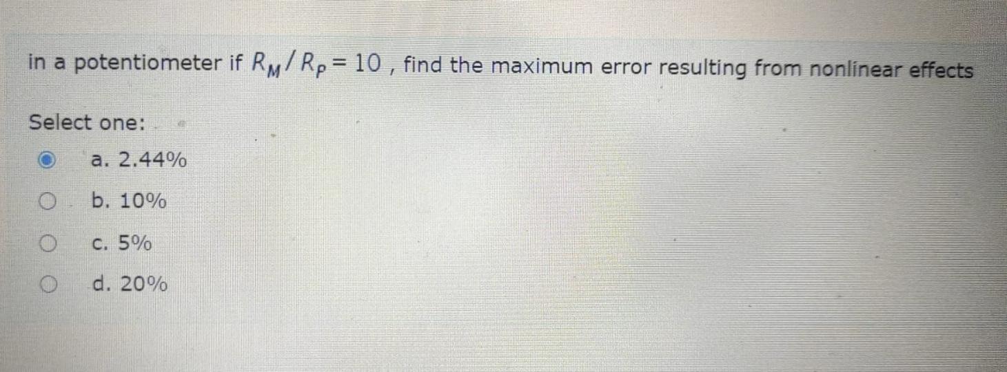 Solved in a potentiometer if RMRP=10, ﻿find the maximum | Chegg.com