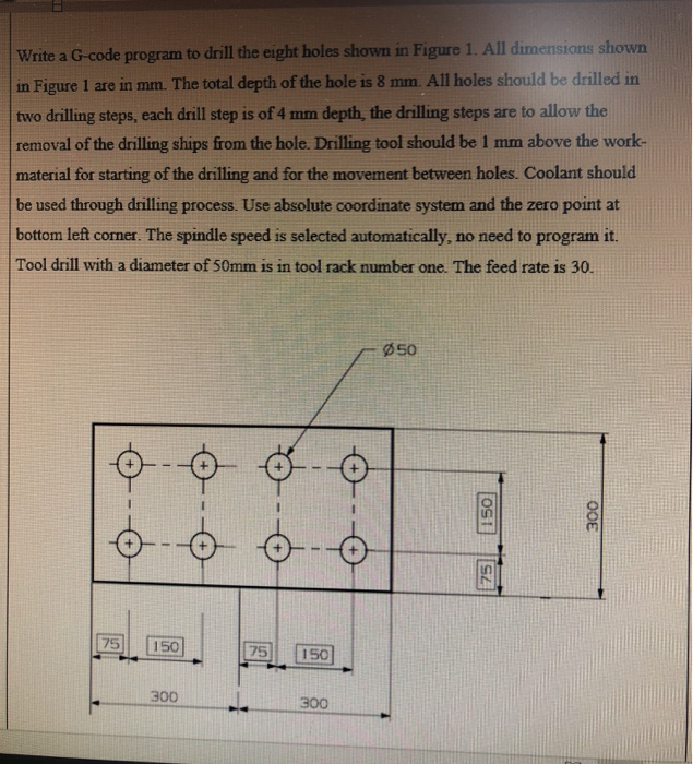 Solved Write a G-code program to drill the eight holes shown | Chegg.com