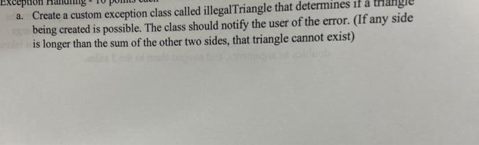 Solved a. Create a custom exception class called | Chegg.com