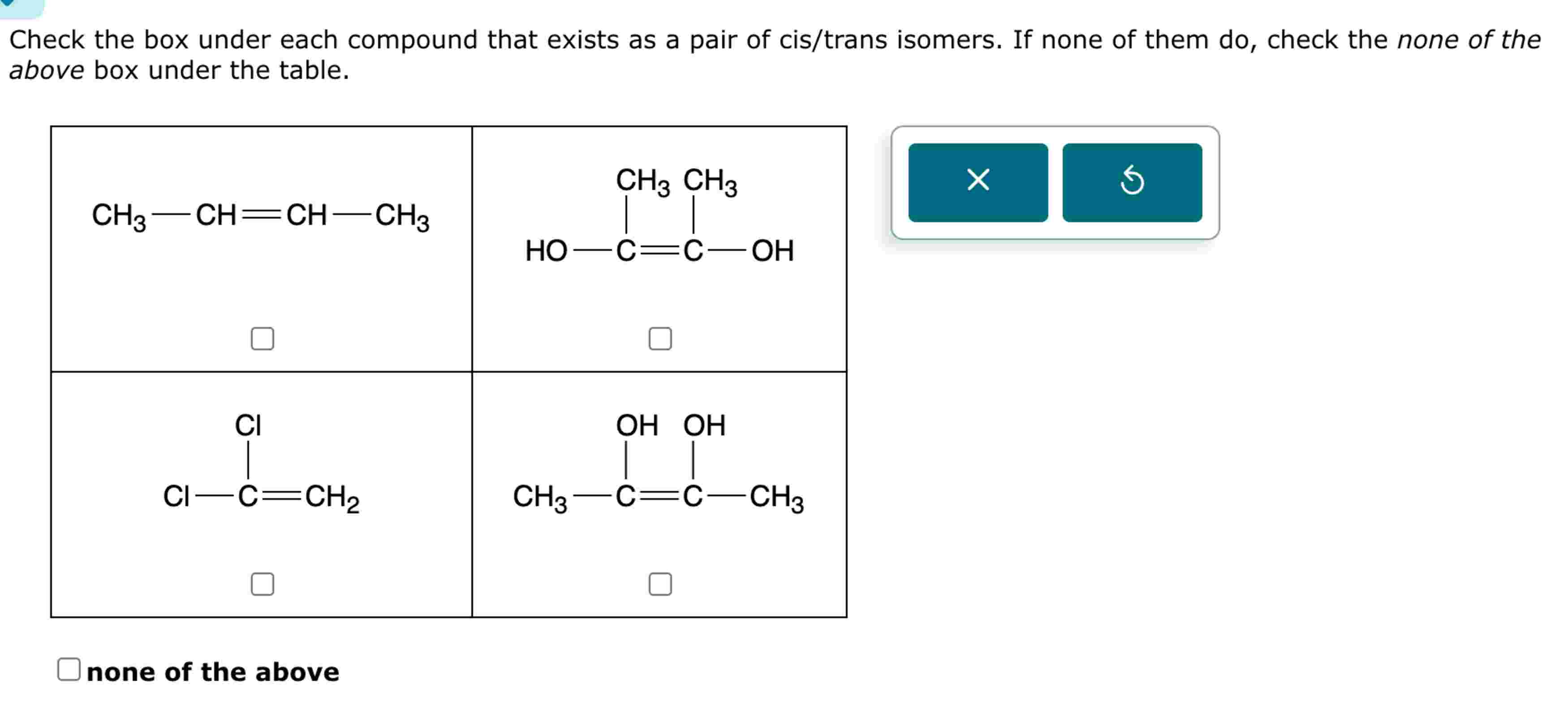 Solved Check the box under each compound that exists as a | Chegg.com