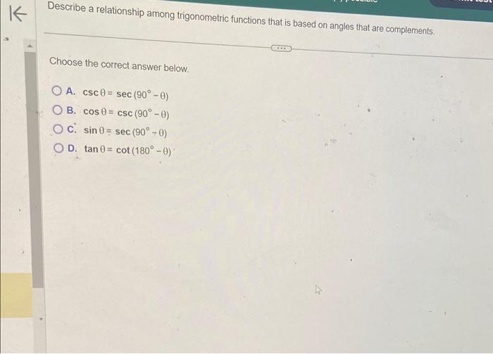 Solved Describe a relationship among trigonometric functions | Chegg.com