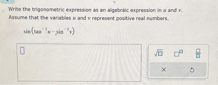 Solved Write the trigonometric expression as an algebraic | Chegg.com