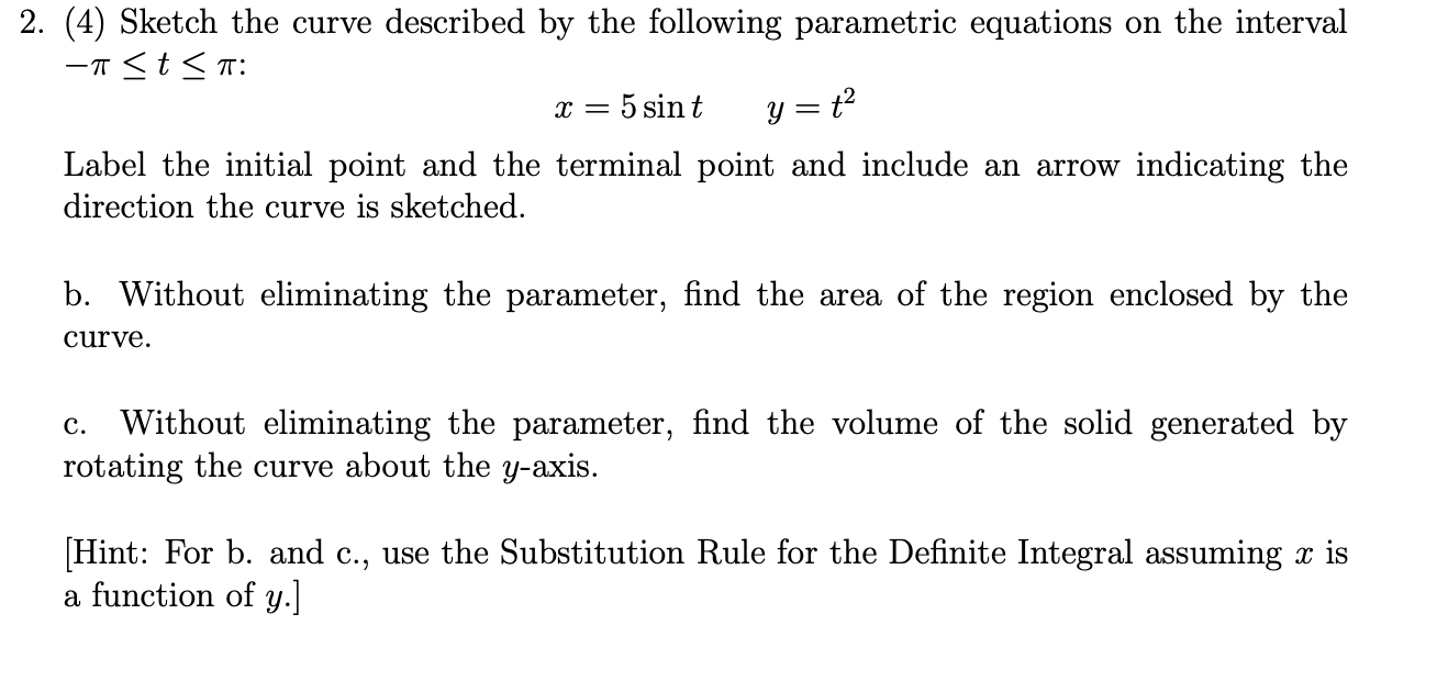 Solved (4) ﻿Sketch the curve described by the following | Chegg.com