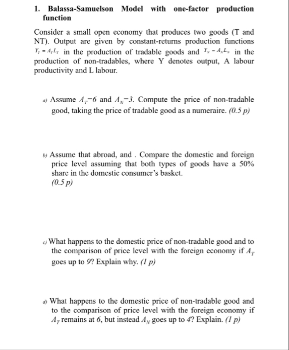 Solved Balassa-Samuelson Model with one-factor production | Chegg.com