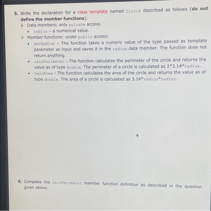 Solved 5. Write the declaration for a class template named | Chegg.com Solved 5. Write the declaration for a class template named | Chegg.com